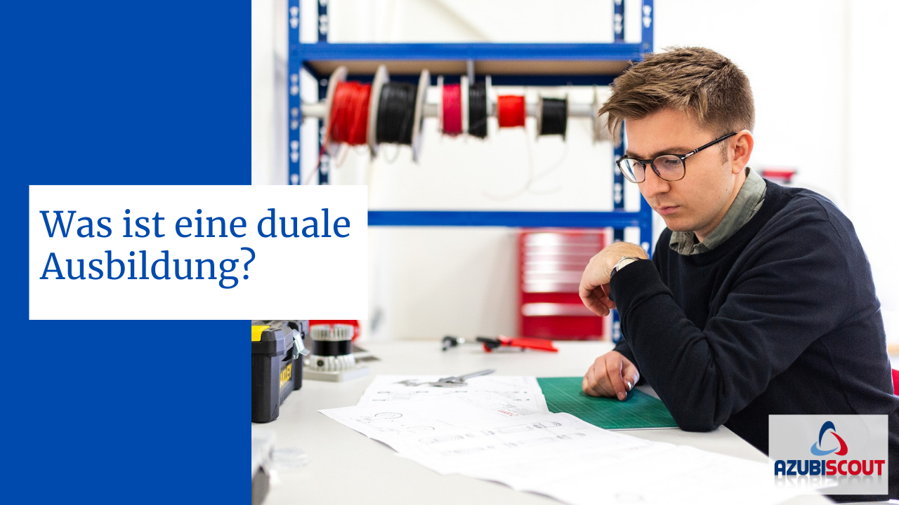 Videobeitrag - Die duale Ausbildung - AzubiScout - Die ...